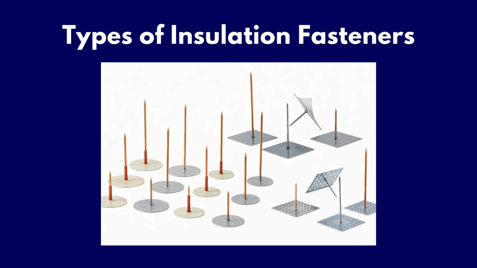 Insulation Pins: Complete Guide to Choosing the Right Pins