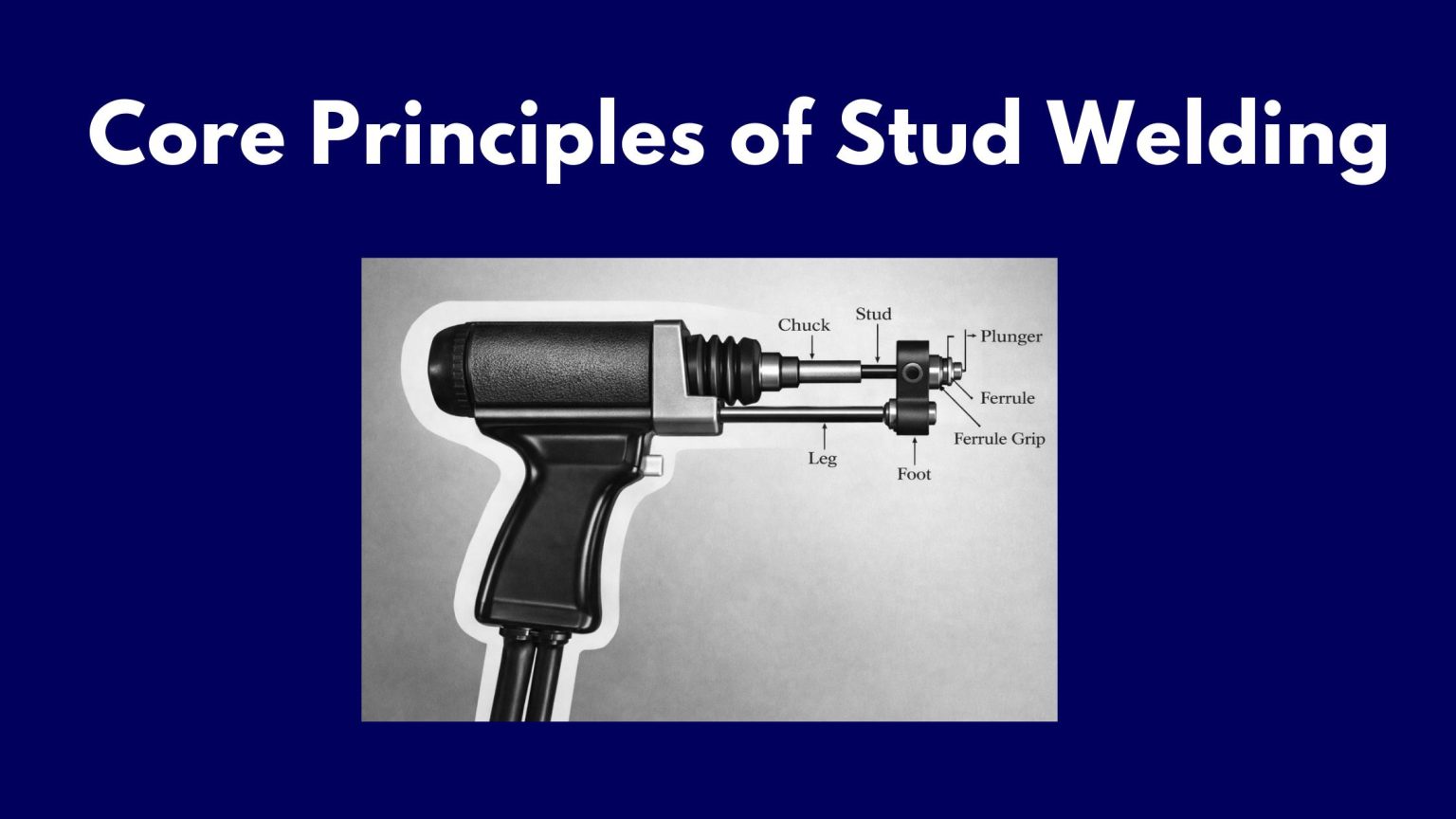 Stud Welding Fundamentals and Techniques Explained - Complete Stud Welding